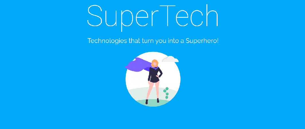 SuperTech – Technologies that turn you into a Superhero! | iBarel